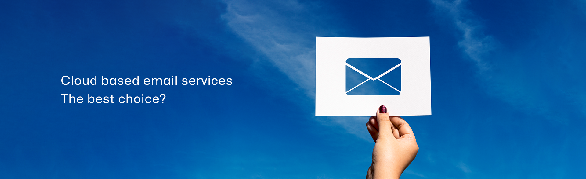 CLOUD BASED EMAIL SERVICES – THE BEST CHOICE? | Pentame